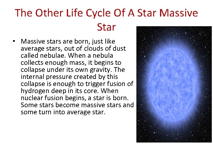 The Life Cycle of our Star By Matthew
