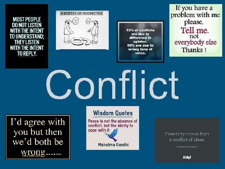 GOALS Understand the relationship between conflict Code of