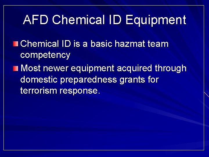 Methamphetamine Labs and Chemical Emergency Response Anchorage Fire