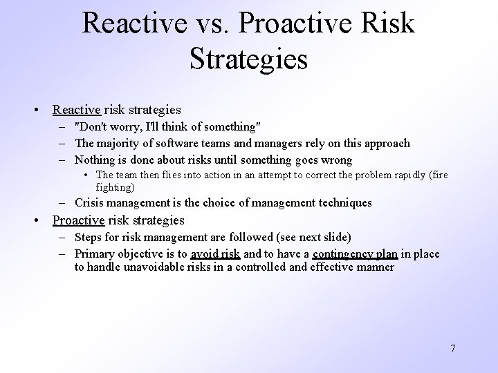 Chapter 25 Risk Management Introduction Risk identification Risk