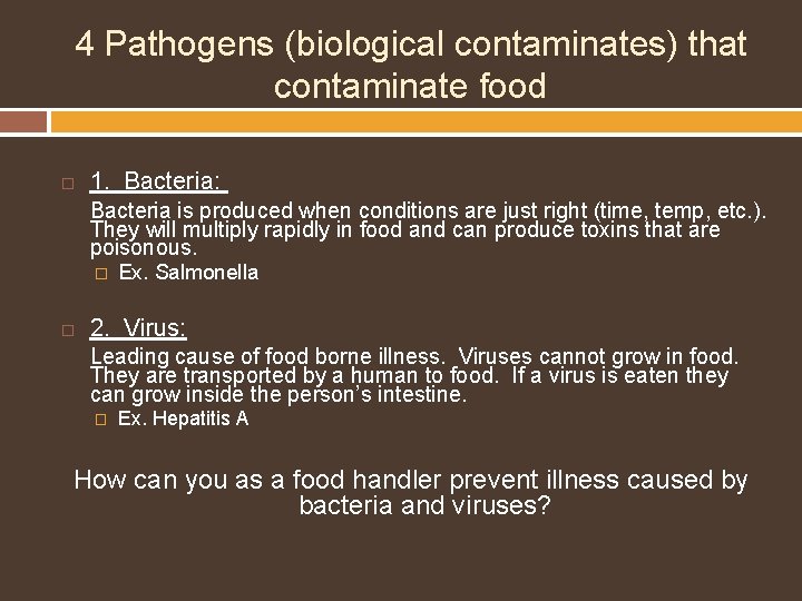 CHAPTER TWO KEEPING FOOD SAFE Pro Start Year