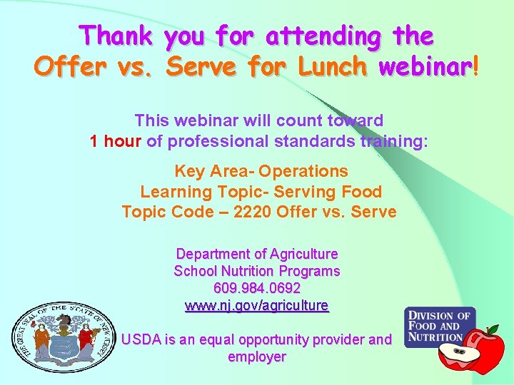 SCHOOL LUNCH OFFER vs SERVE Lunch Meal Pattern