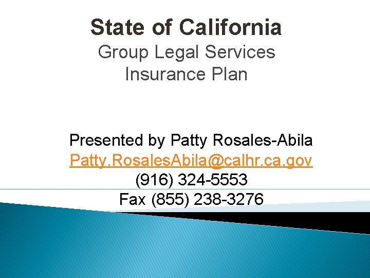 State of California Group Legal Services Insurance Plan