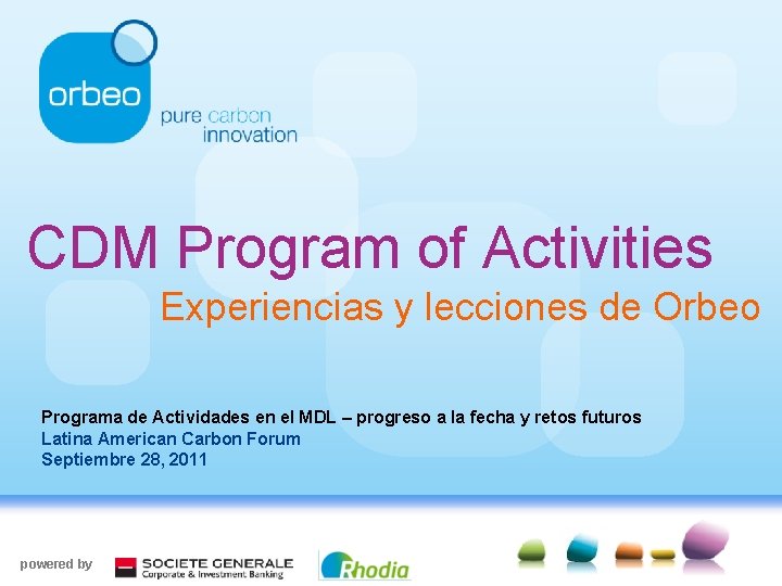 CDM Program of Activities Experiencias y lecciones de