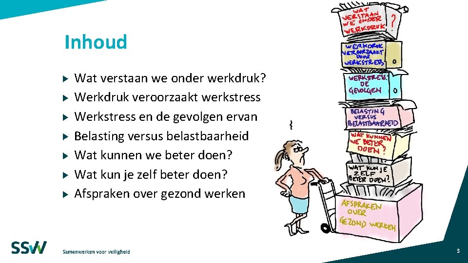 Toolbox Werkdruk Samen doen we het beter Cijfers