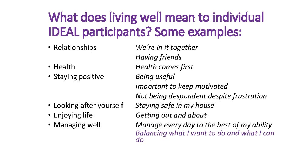 Living well with dementia the Improving the experience