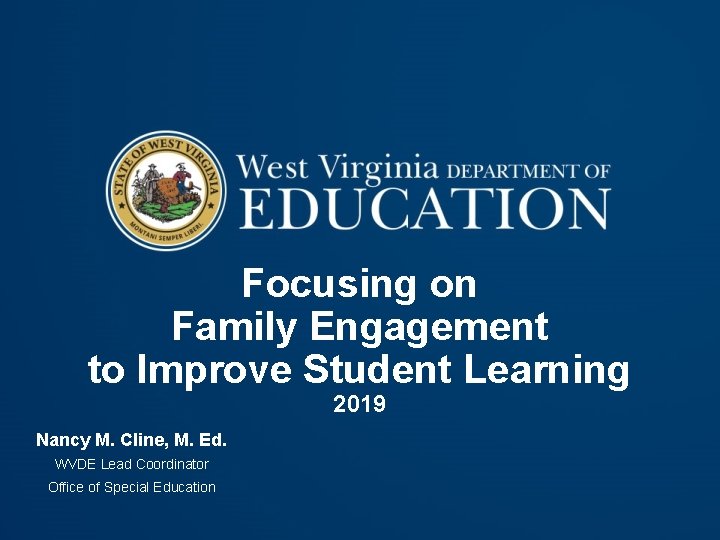 Focusing on Family Engagement to Improve Student Learning