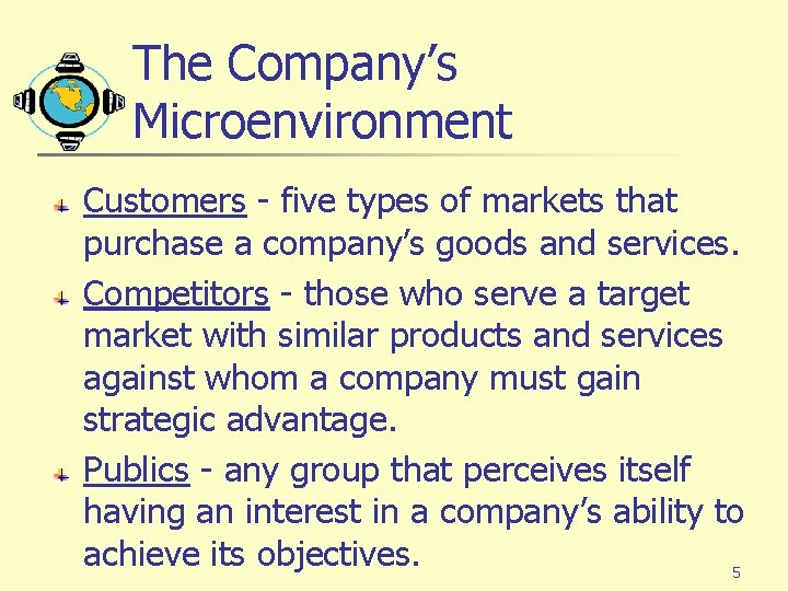 Chapter 3 The Marketing Environment 1 Marketing Environment