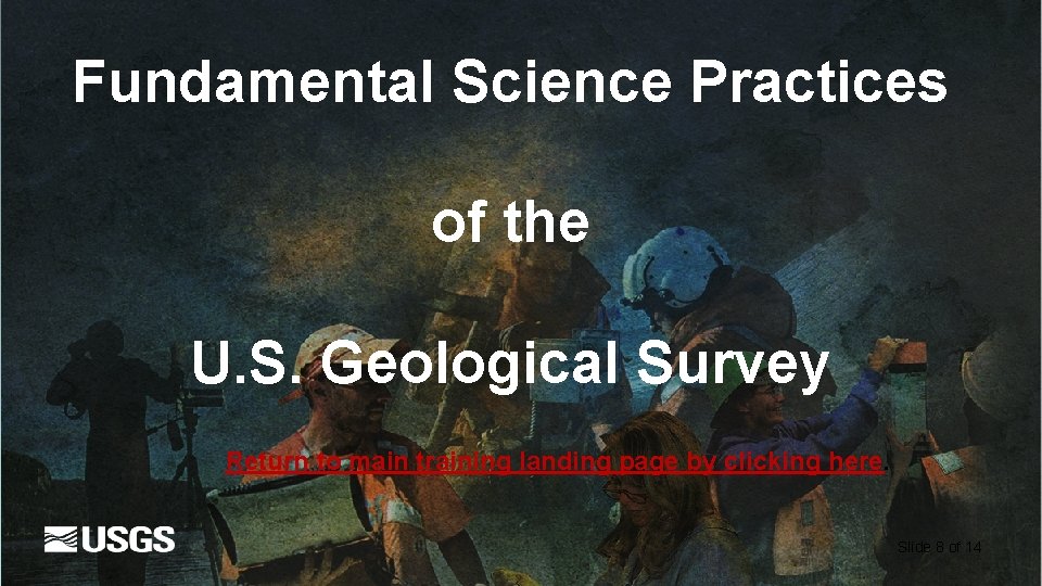 Fundamental Science Practices FSP of the U S