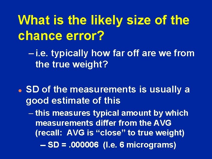 Stat 1301 Chapter 6 MEASUREMENT ERROR National Bureau