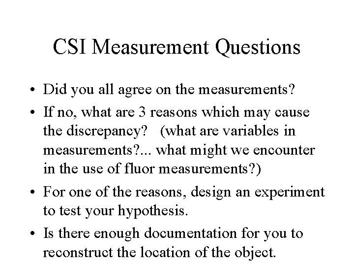 JS 111 Physical Evidence Continued and Basic Properties