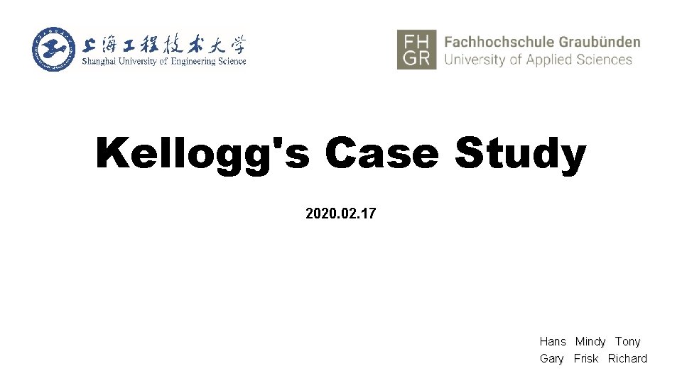 Kelloggs Case Study 2020 02 17 Hans Mindy