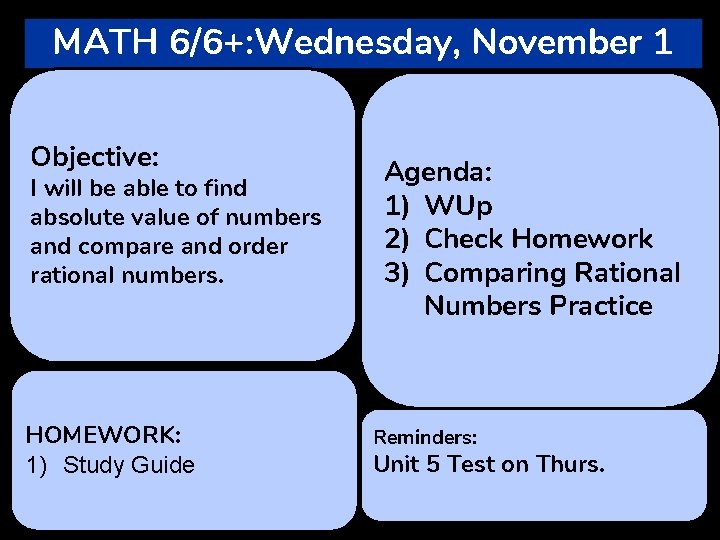 MATH 66 Monday October 30 Objective I will