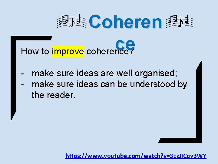 COHESION AND COHERENCE Teacher Cristiane de Brito Cruz