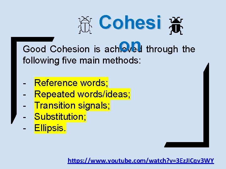 COHESION AND COHERENCE Teacher Cristiane de Brito Cruz