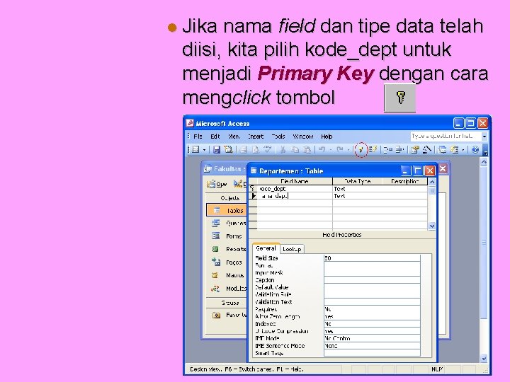 Praktikum 6 PERANGKAT LUNAK APLIKASI BASIS DATA Microsoft