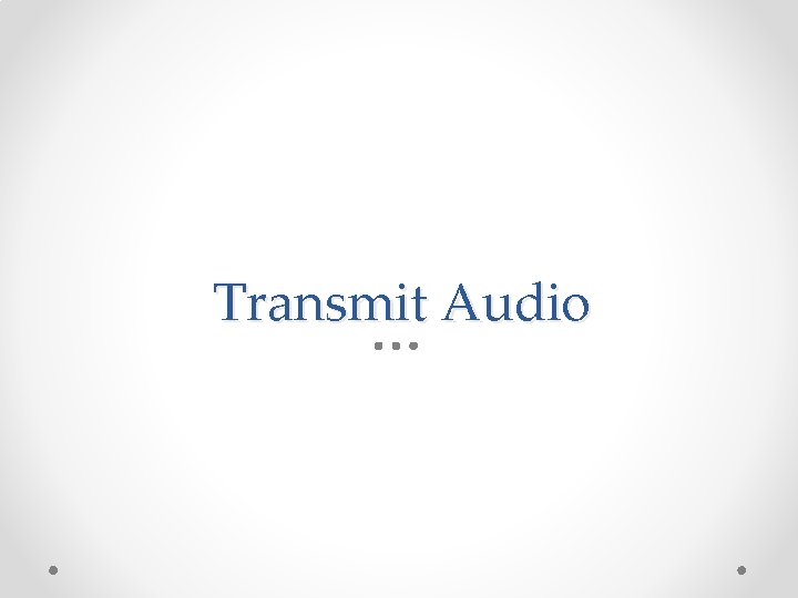 AUDIO VIDEO RECORDING STREAMING EDITING Play Audio Pipeline