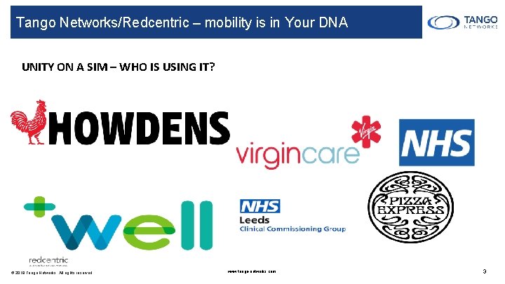 Unity on a SIM The Global Private Mobile