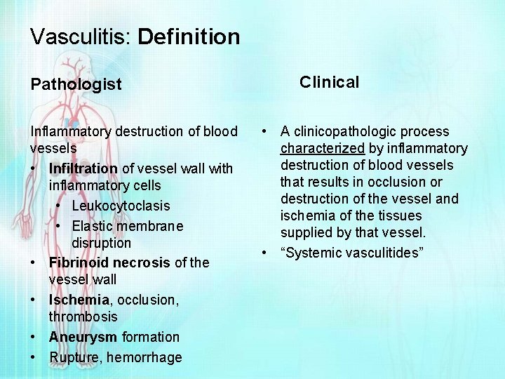 AN INTRODUCTION TO VASCULITIS DR NASIR FAROOQ BUTT