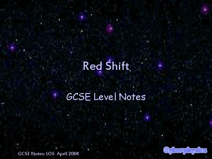 Red Shift GCSE Level Notes GCSE Notes LOJ