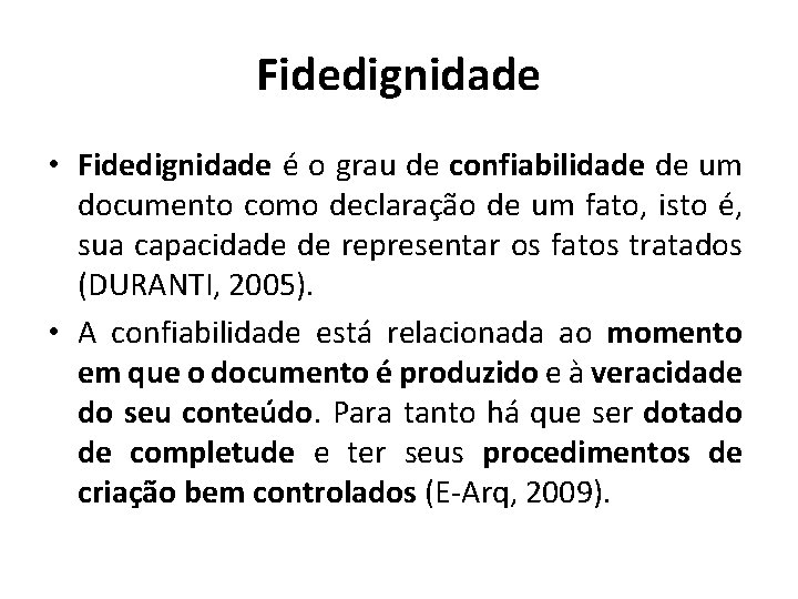 Aula 5 DOCUMENTO ARQUIVSTICO INFORMAO ARQUIVSTICA E ARQUIVO