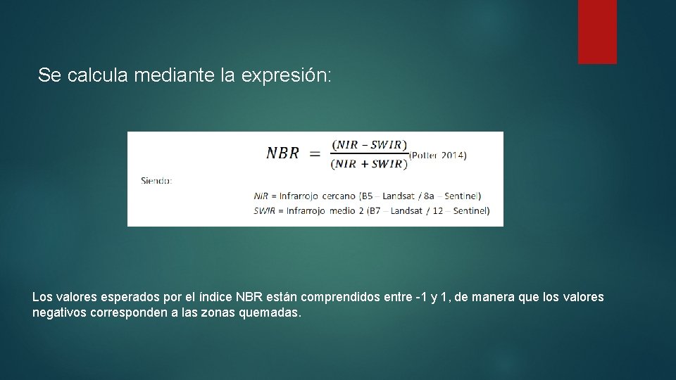 ndices espectrales INTEGRANTES ANTONIO CASTILLO JESSICA CEPEDA GABRIELA