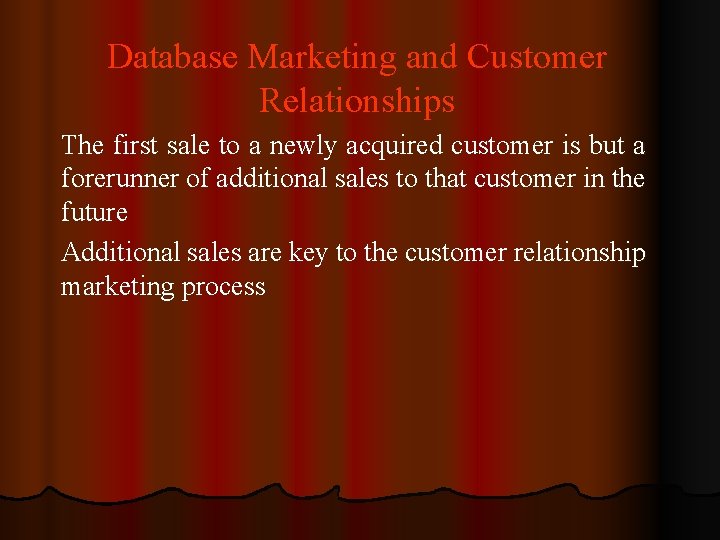 Chapter 3 1 The Impact of Database Customer