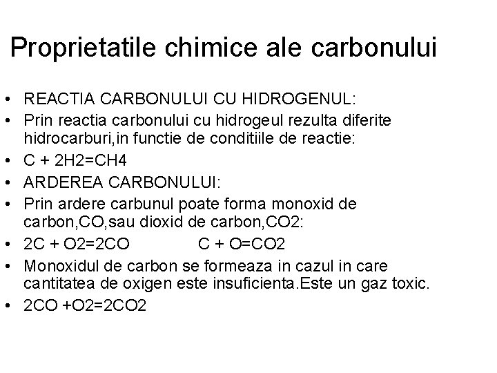 CARBONUL Simbol chimic C Masa atomica 12 Stare