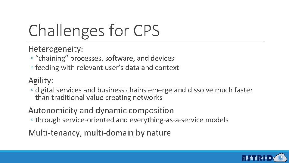 Building trusted and reliable services over CyberPhysical Systems