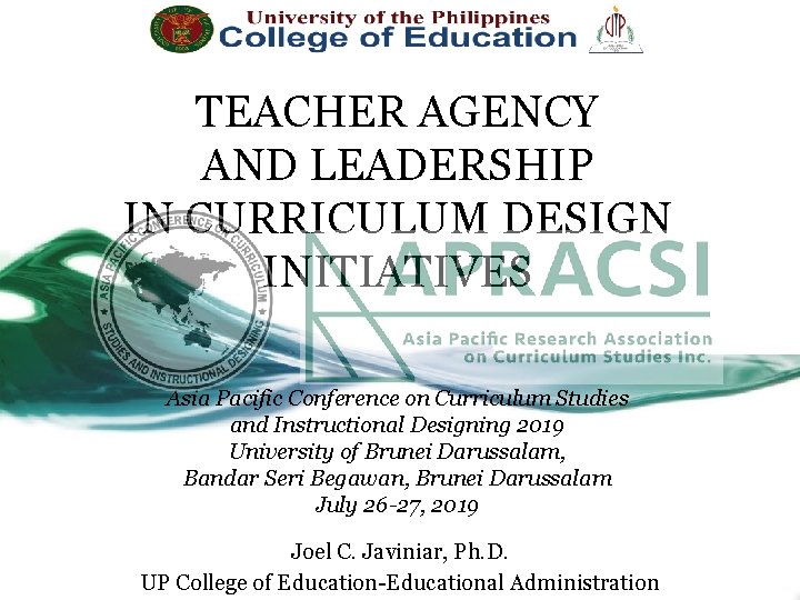 TEACHER AGENCY AND LEADERSHIP IN CURRICULUM DESIGN INITIATIVES