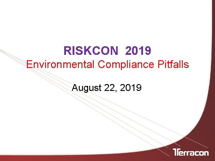 RISKCON 2019 Environmental Compliance Pitfalls August 22 2019