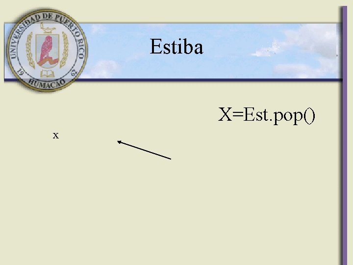 Estructuras de Datos y Algoritmos TDA Estiba Implantacin