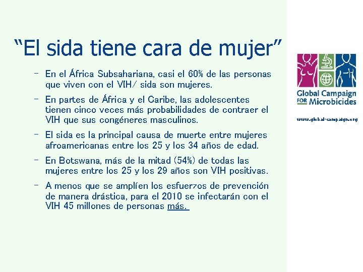 El sida tiene cara de mujer En el