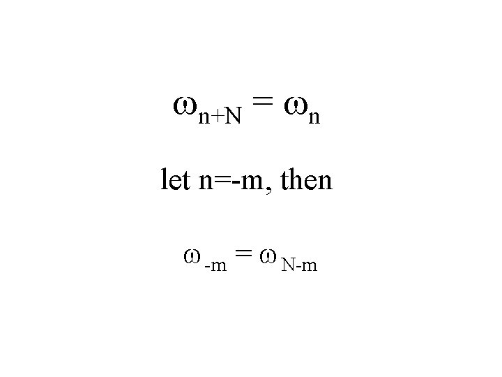 Lecture 16 Basic properties of Fourier Transforms Mat