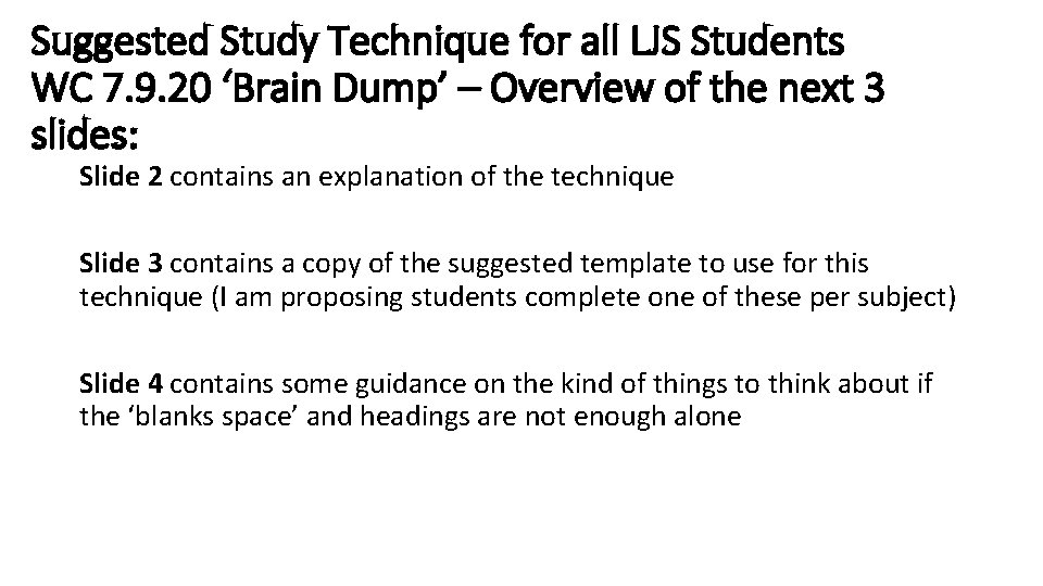 Suggested Study Technique for all LJS Students WC