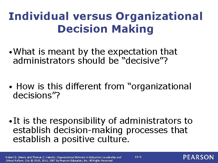 CHAPTER 10 Decision Making Organizational Behavior in Education