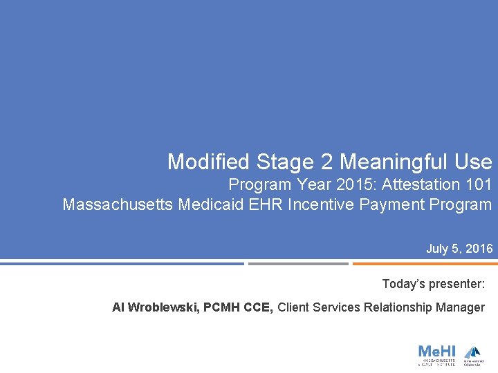 Modified Stage 2 Meaningful Use Program Year 2015