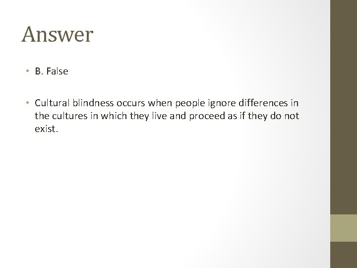 Cultural Diversity Introduction Culture describes a particular societys