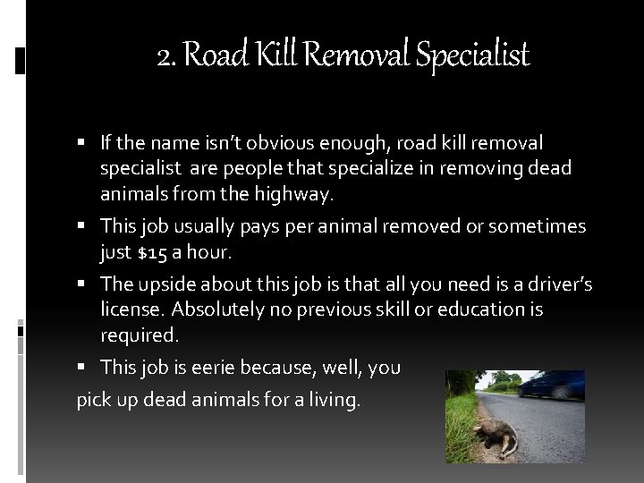 15 SPOOKY CREEPY SCARY CAREERS By Angel Pimentel