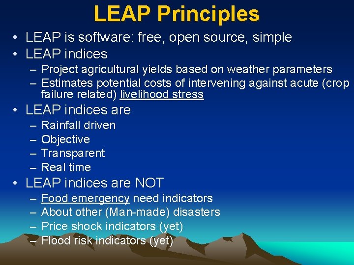 Early Warning component LEAP Livelihoods Early Assessment Protection