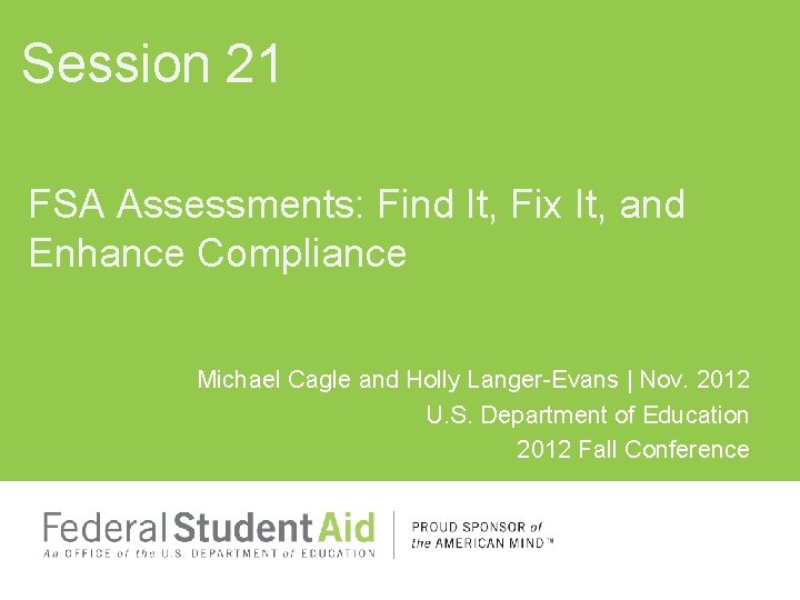Session 21 FSA Assessments Find It Fix It