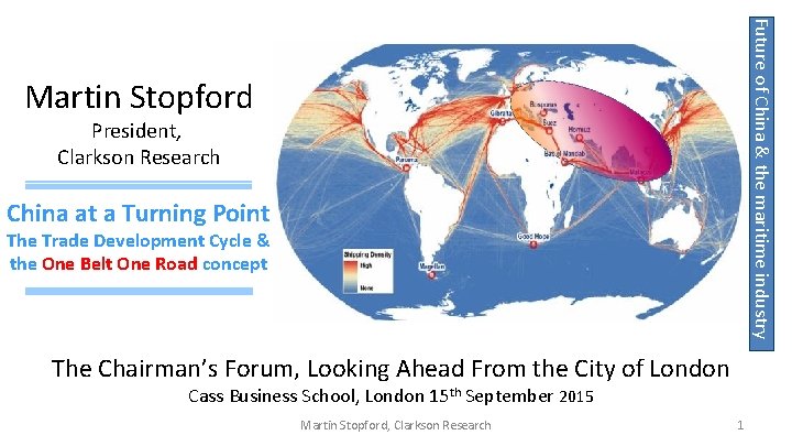 Future of China the maritime industry Martin Stopford