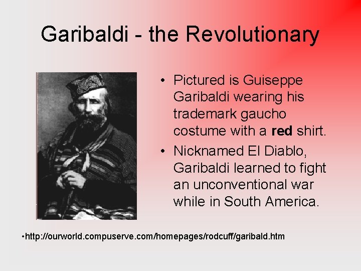 Giuseppe Garibaldi The Red Gaucho HIST 230 Modern