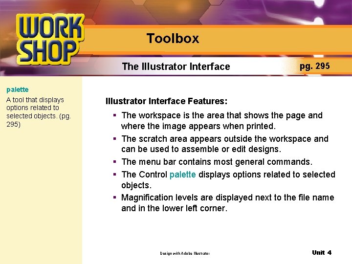 Chapter 7 Introducing Adobe Illustrator pg 292 Design