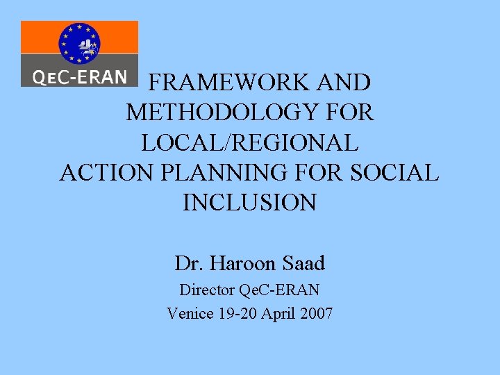 FRAMEWORK AND METHODOLOGY FOR LOCALREGIONAL ACTION PLANNING FOR