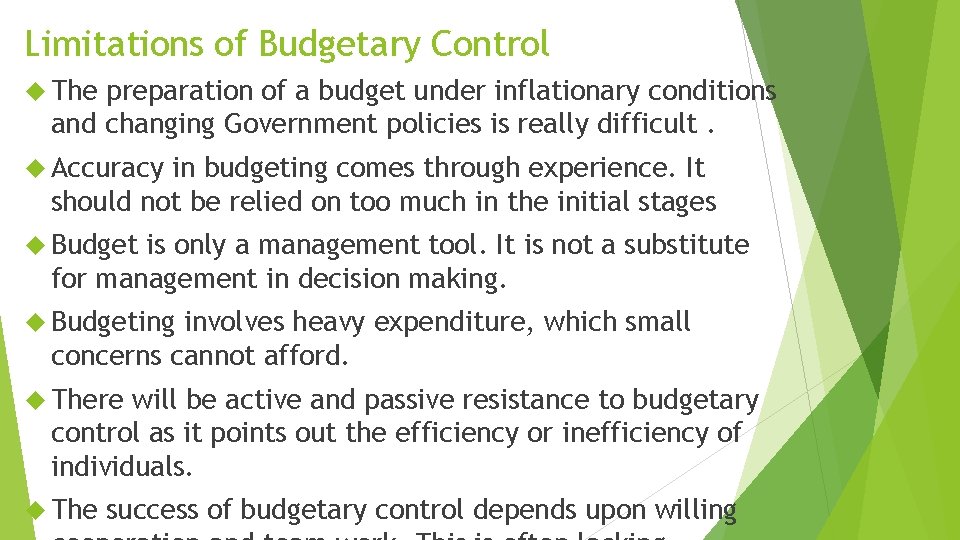 Budgetary Control Budget a budget is a plan