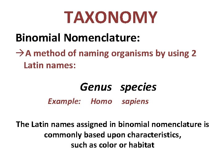 EVOLUTION The process by which living organisms are