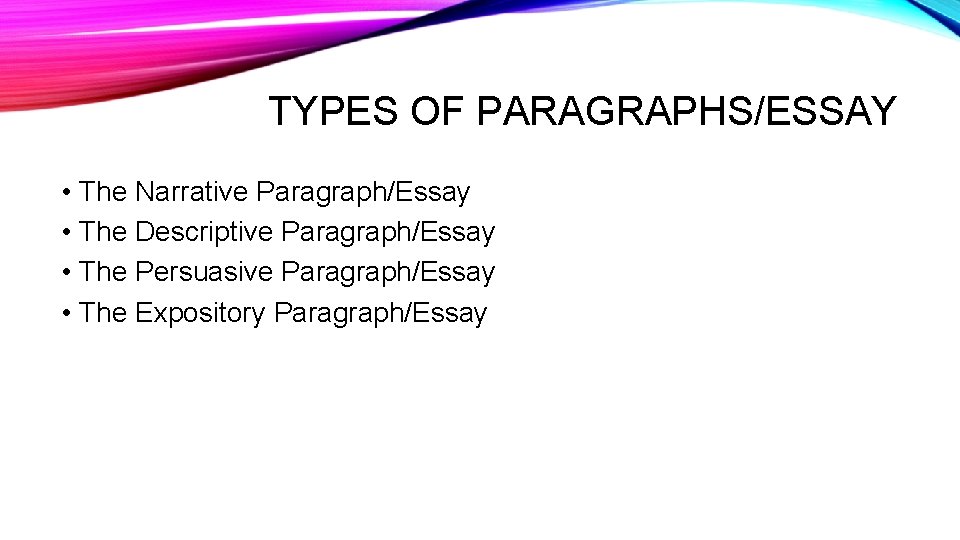 TYPES OF PARAGRAPHS LAP 3 Final Summative PARAGRAPH