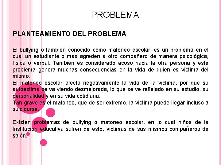 EFECTOS DEL BULLYING EN LOS ESTUDIANTES DE LA