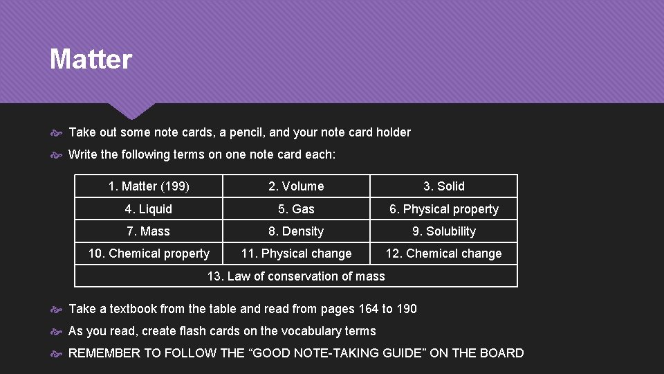 Matter Take out some note cards a pencil